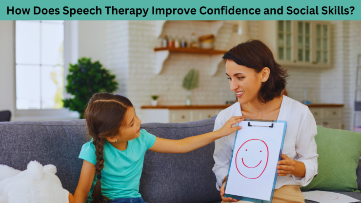How Does Speech Therapy Improve Confidence and Social Skills?