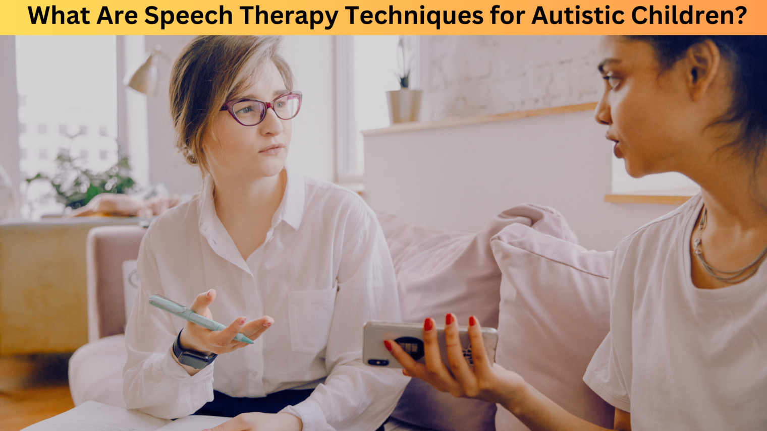What Are Speech Therapy Techniques for Autistic Children?