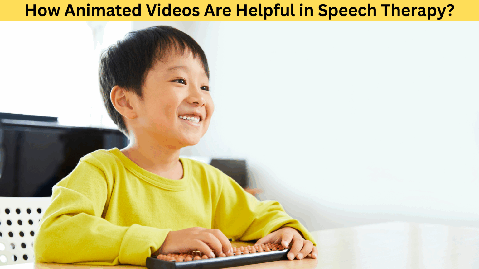 How Animated Videos Are Helpful in Speech Therapy?
